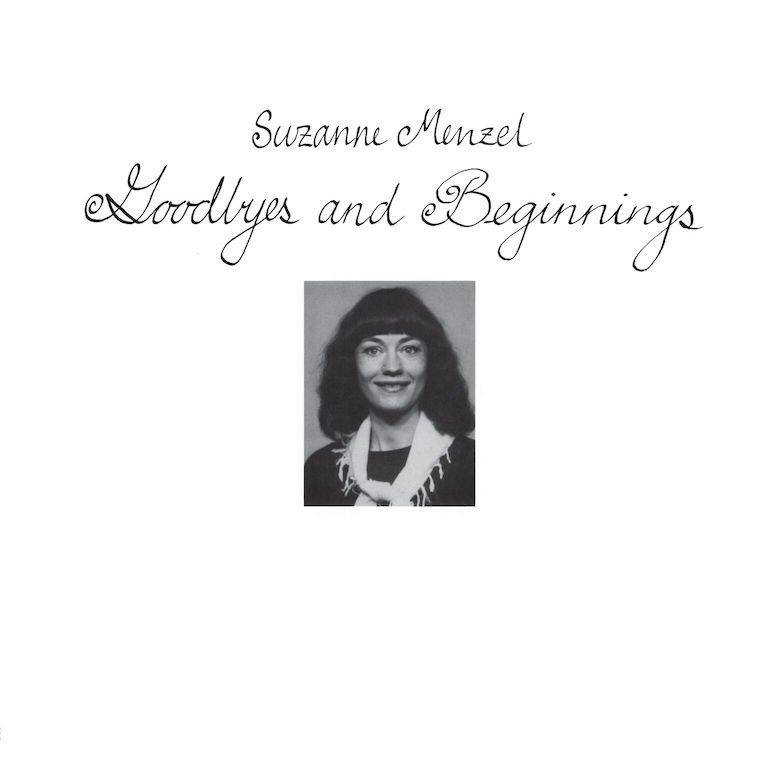 Suzanne Menzel / Goodbyes And Beginnings / Frederiksberg Records – Ban ...