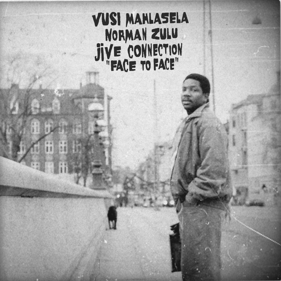 Vusi Mahlasela, Norman Zulu & Jive Connection / Face to Face / Strut ...