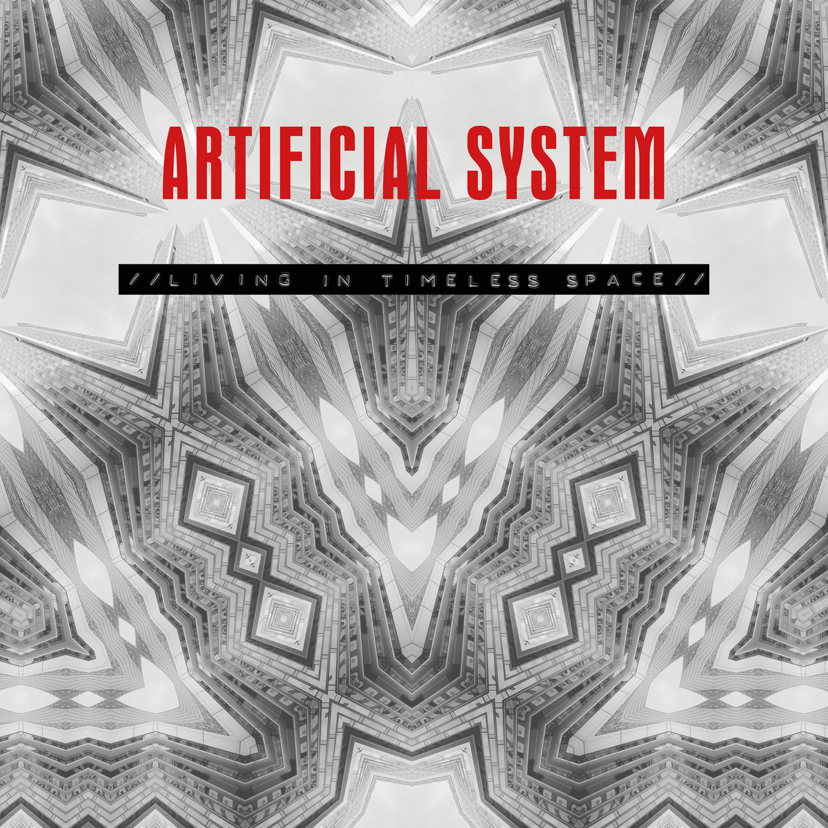 Artificial System / Living In Timeless Space – Ban Ban Ton Ton