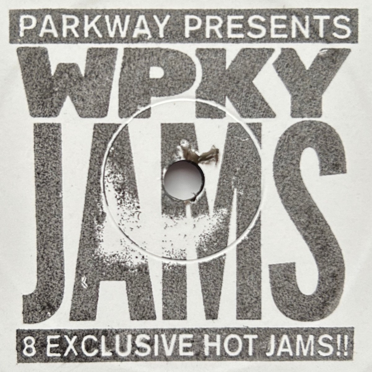 Parkway Presents WPKY Jams / Parkway Records – Ban Ban Ton Ton