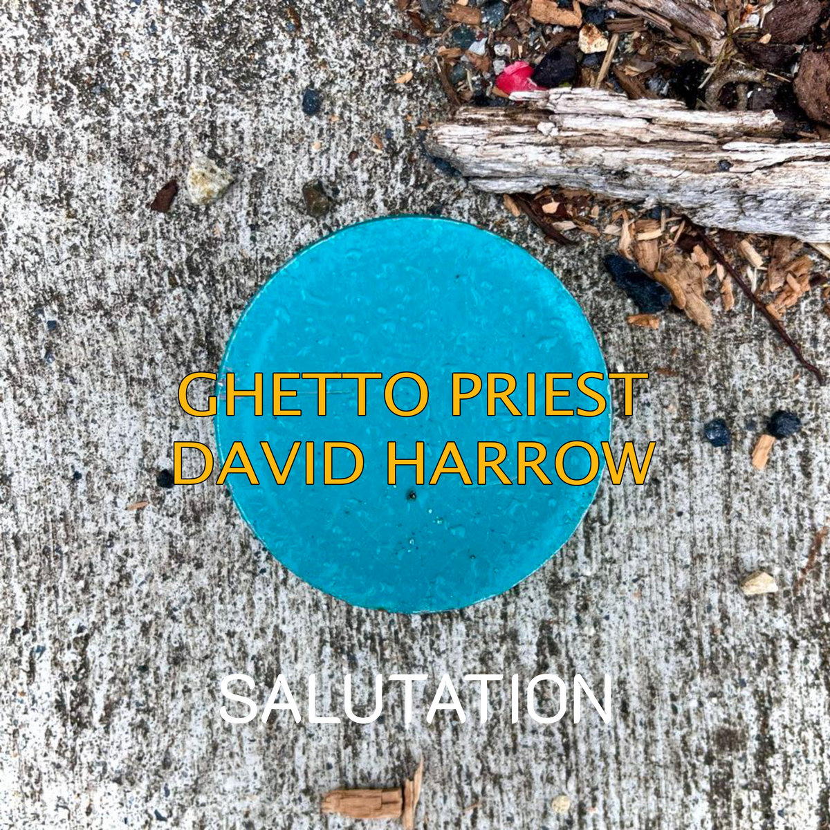 David Harrow & Ghetto Priest / Salutation – Ban Ban Ton Ton